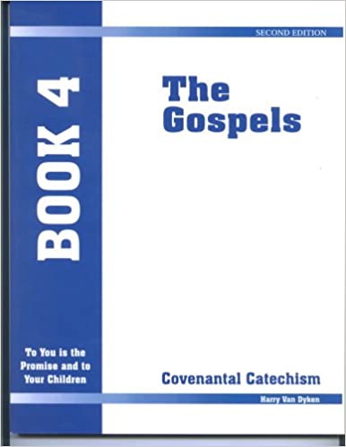 Teacher's Handbook 4 - The Gospels – Reformed Christian Books